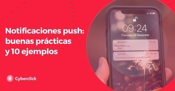 Notificaciones push: buenas prácticas y 10 ejemplos